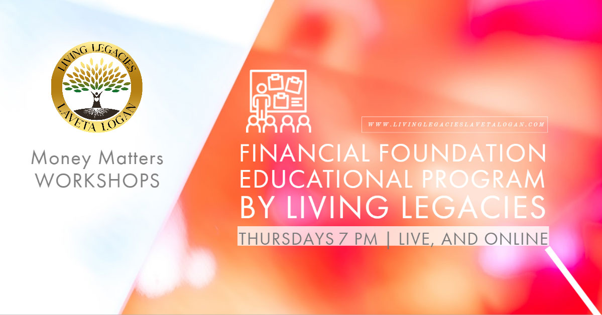 Money Matters Workshops - Living Legacies with LaVeta